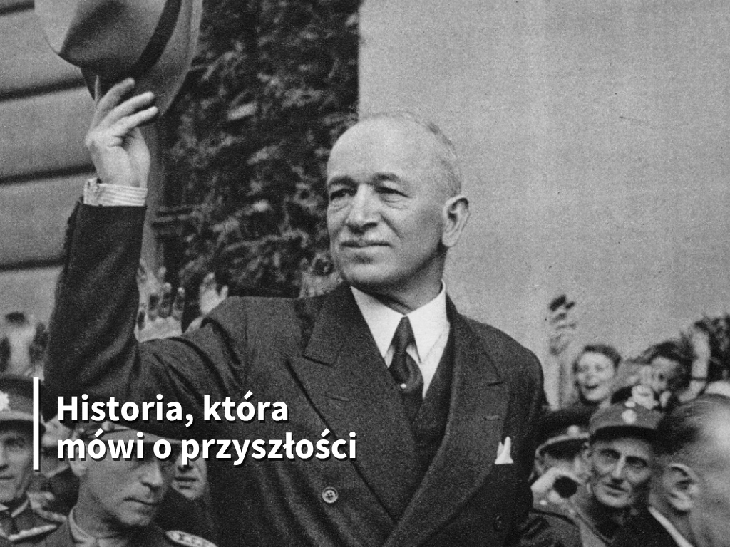 Edvard Beneš. Historia, która mówi o przyszłości – MOB